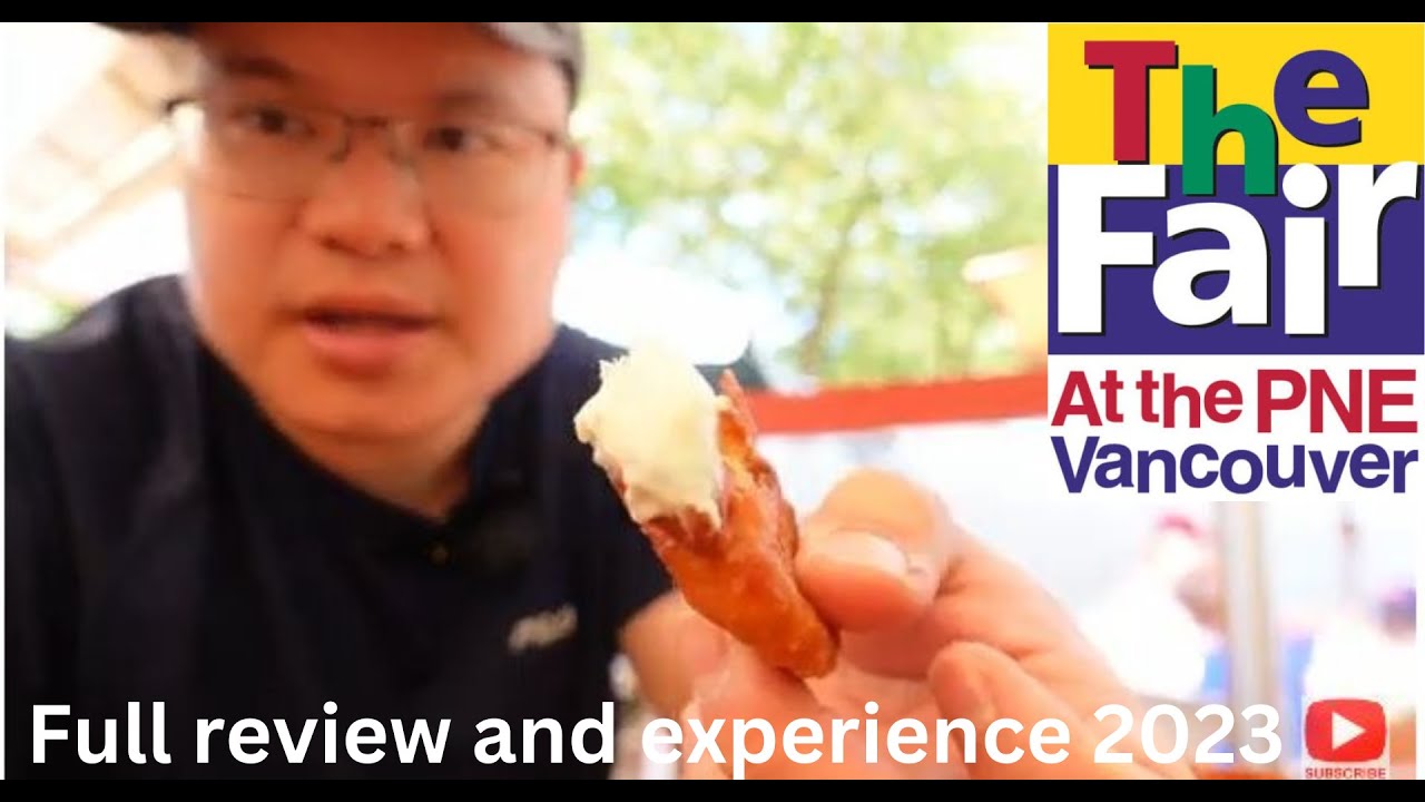 My Pacific National Exhibition (PNE) experience and FULL REVIEW 2023 in ...