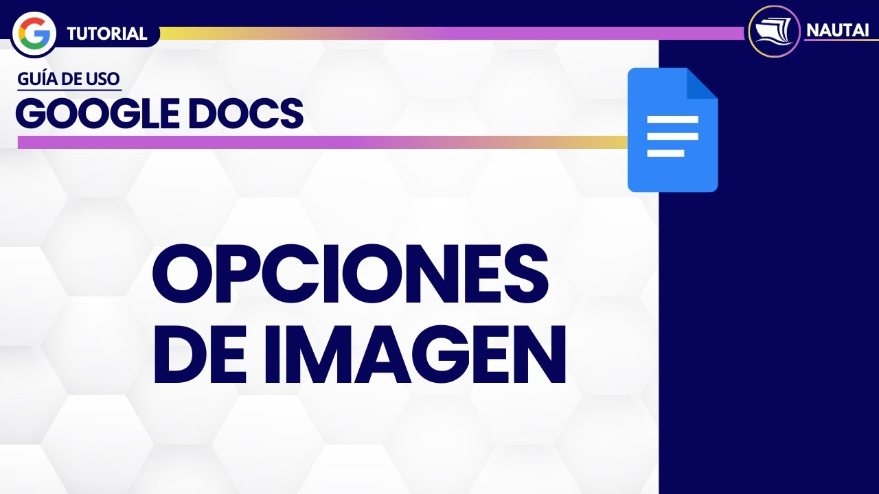 Opciones de imagen / Tutorial Google Docs - YouTube