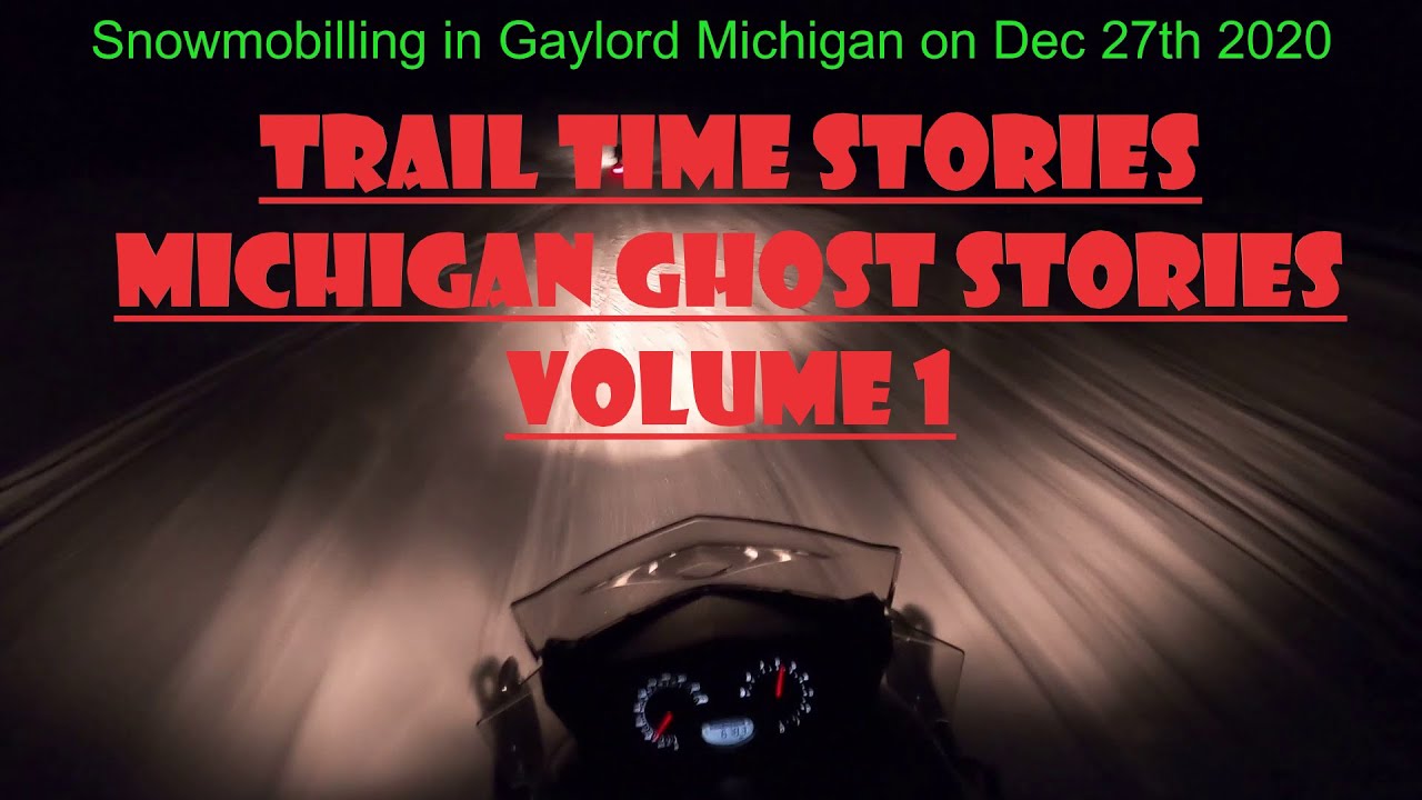 Michigan Ghost Stories Vol 1 - YouTube