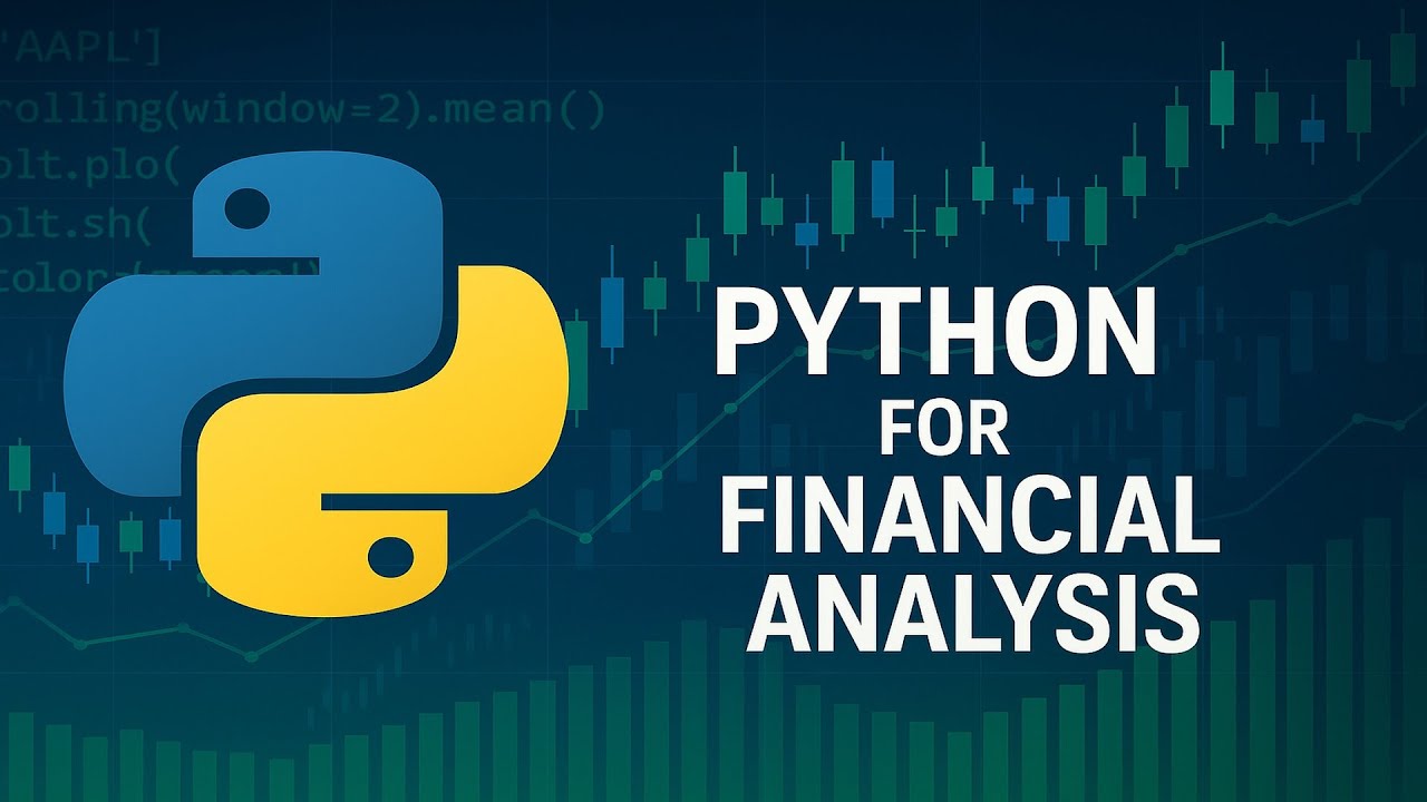 Python for Financial Analysis - YouTube