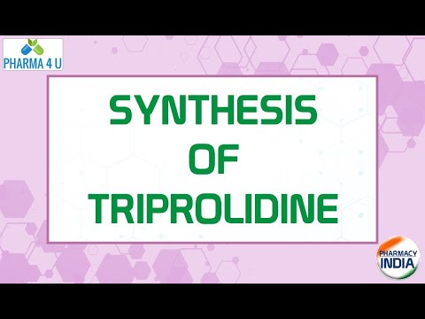 SYNTHESIS OF TRIPROLIDINE | H1 ANTAGONIST | USE | DOSAGE |MEDICINAL ...