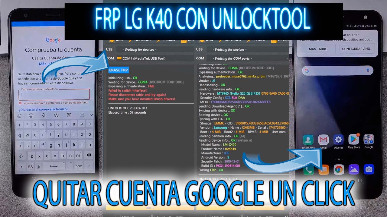 FRP SOLUCION LG K40 QUITAR CUENTA GOOGLE CON UNLOCKTOOL X420 BIEN EXPLICADO - YouTube