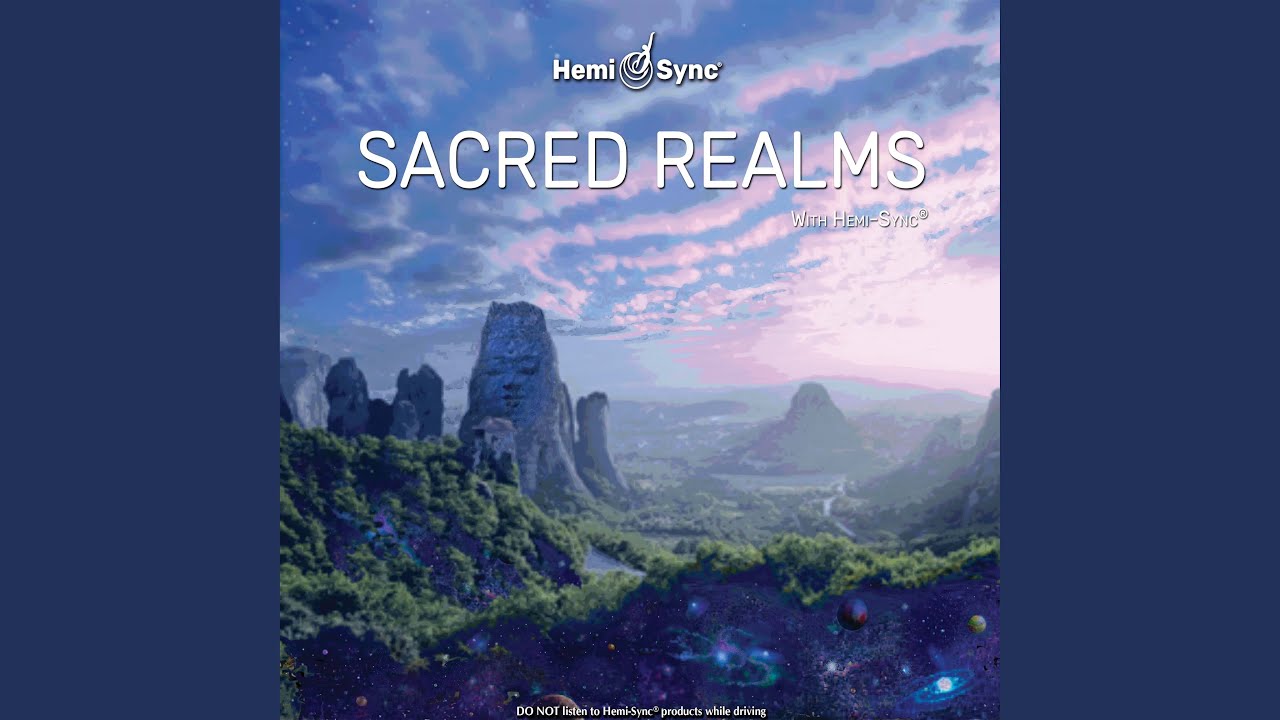 Sacred Realms with Hemi-Sync® - YouTube