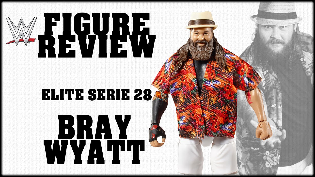 WWE Mattel BRAY WYATT Elite Series 28 [Deutsch][FIGURE REVIEW] - YouTube