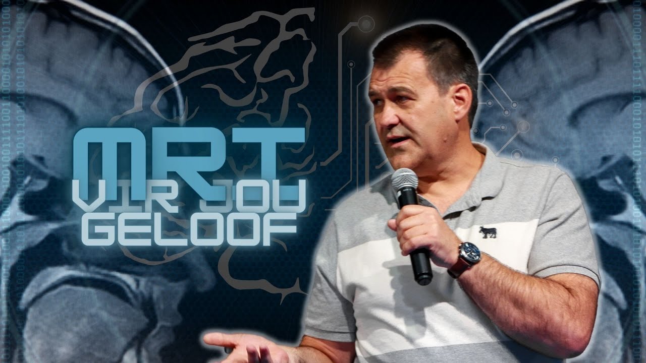 #1 - MRI vir jou geloof - Roedolf Botha - YouTube