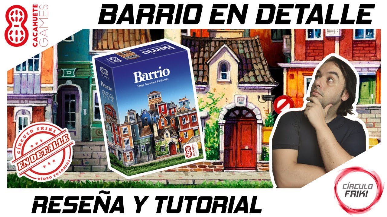 ⭕ BARRIO 🏘️ Reseña, Cómo se juega / Tutorial 🏘️ Juego de mesa ...