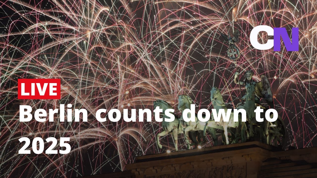 Live: Berlin celebrates the 2025 New Year with fireworks at the ...