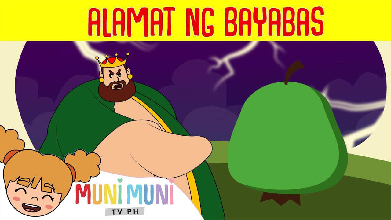 ALAMAT NG BAYABAS | Mga Kwentong Pambata | Muni Muni TV PH - YouTube