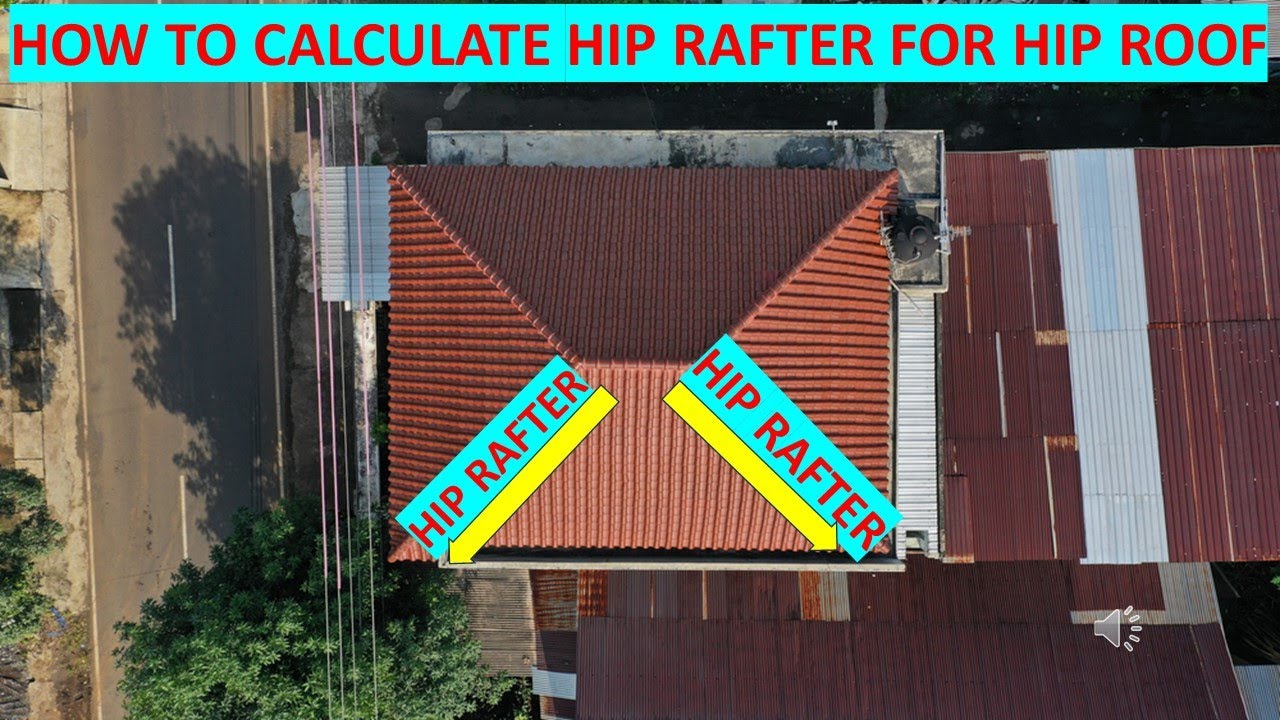 HOW TO CALCULATE HIP RAFTER FOR HIP ROOF| ESTIMATION| ROOF WORKS - YouTube