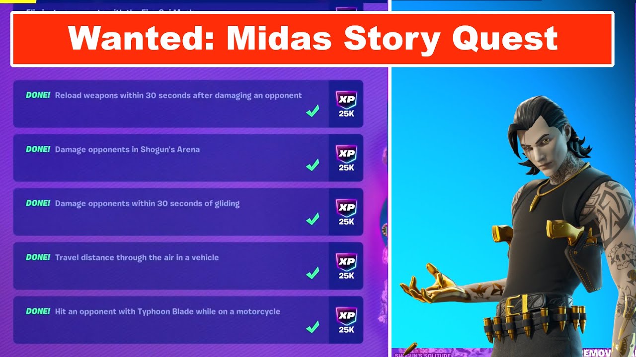 Complete Story Quests - How to EASILY Complete Wanted: Midas Story ...