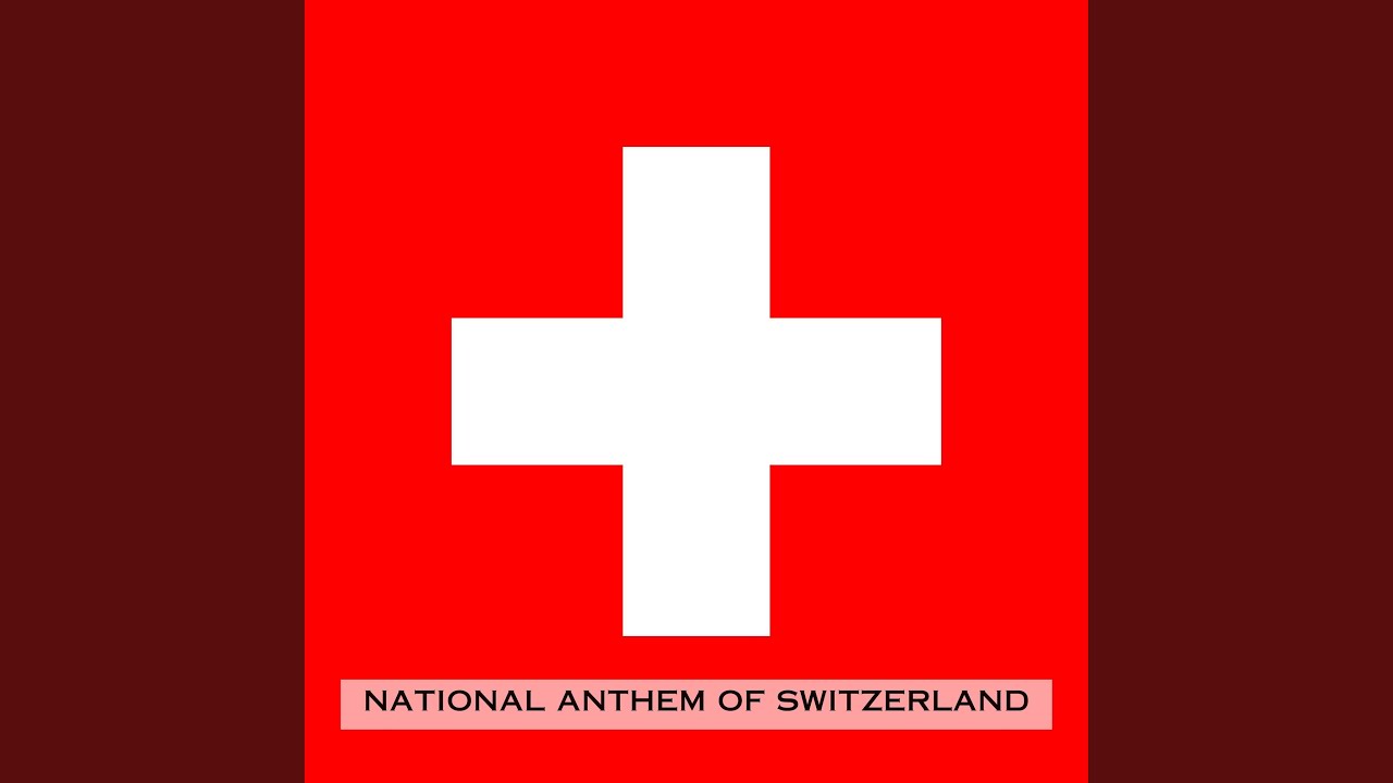 Swiss Psalm (National Anthem of Switzerland) - YouTube