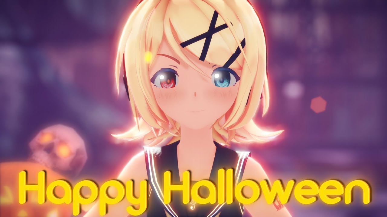 【MMD】 • Happy Halloween • + MOTION DL 【Sour式鏡音リン】 - YouTube