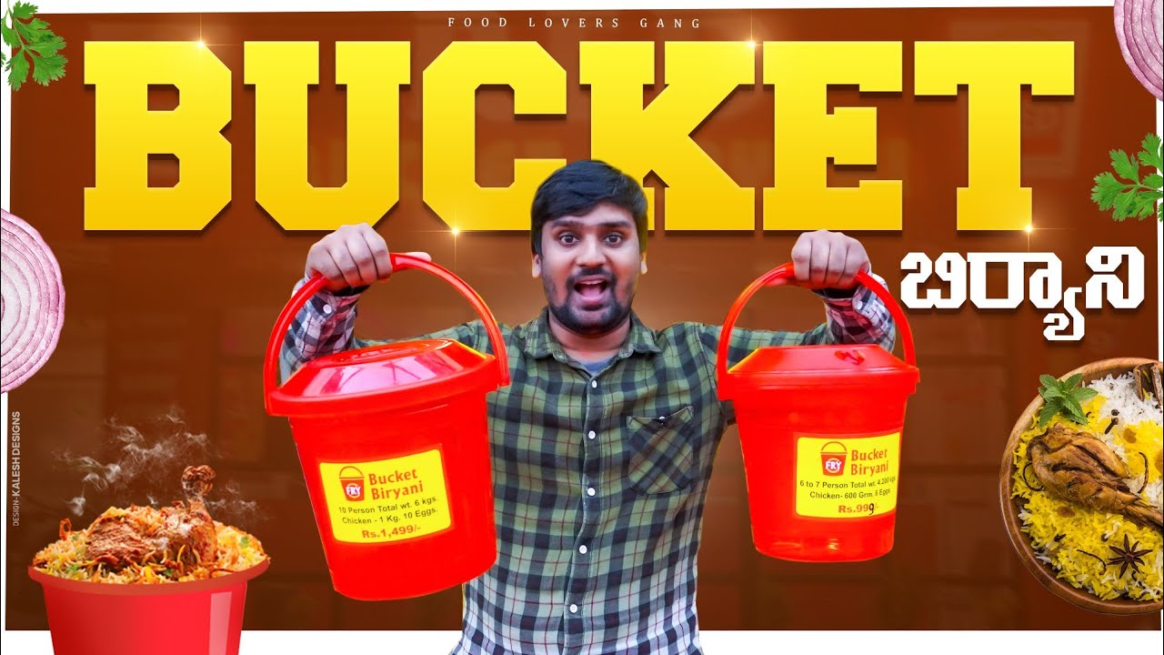 Bucket బిర్యాని | FRY BUCKET BIRYANI IN VIZAG | Food Lovers Gang - YouTube