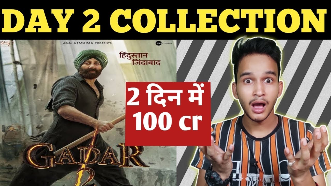 Gadar 2 box office collection day 2, gadar 2 1st day worldwide ...
