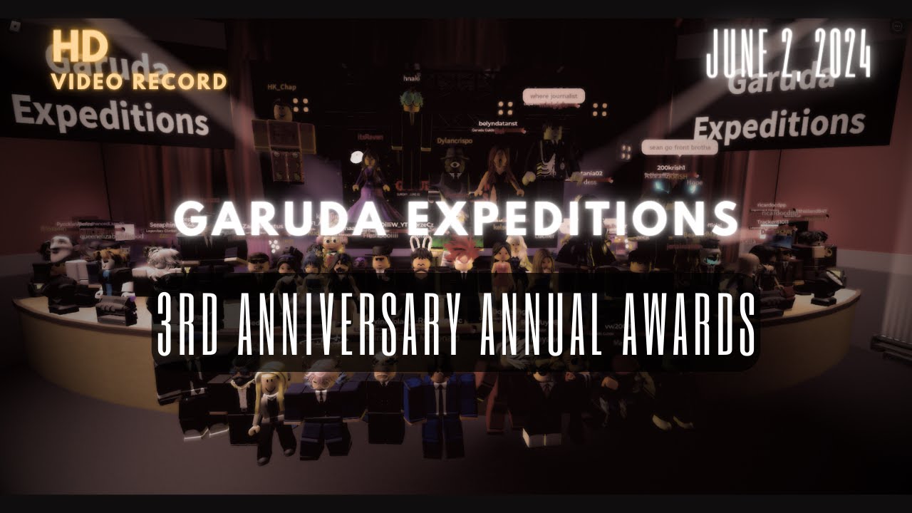 Roblox - Garuda Expeditions: 3rd Anniversary Annual Awards - YouTube