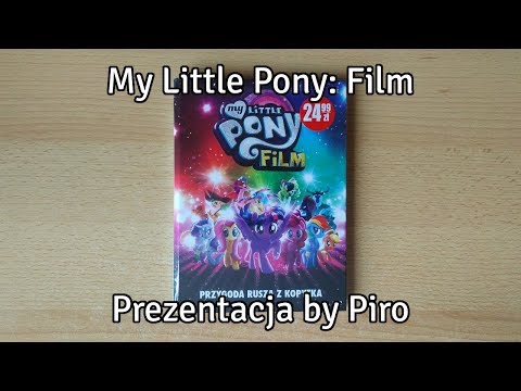 My Little Pony: Film - DVD - Prezentacja by Piro