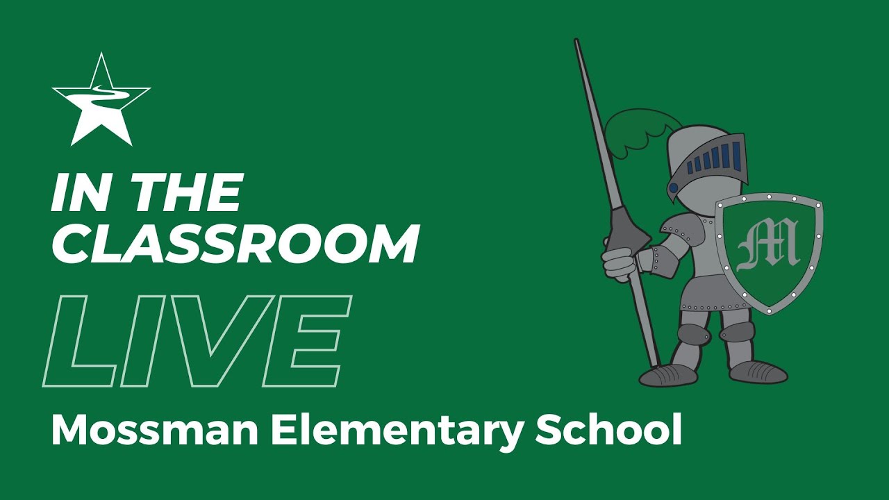 CCISD Live - Mossman Elementary - YouTube