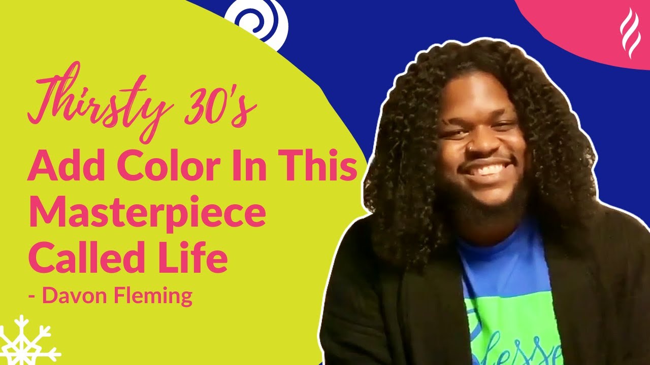 Davon Fleming - "Add Color In This Masterpiece Called Life" - YouTube