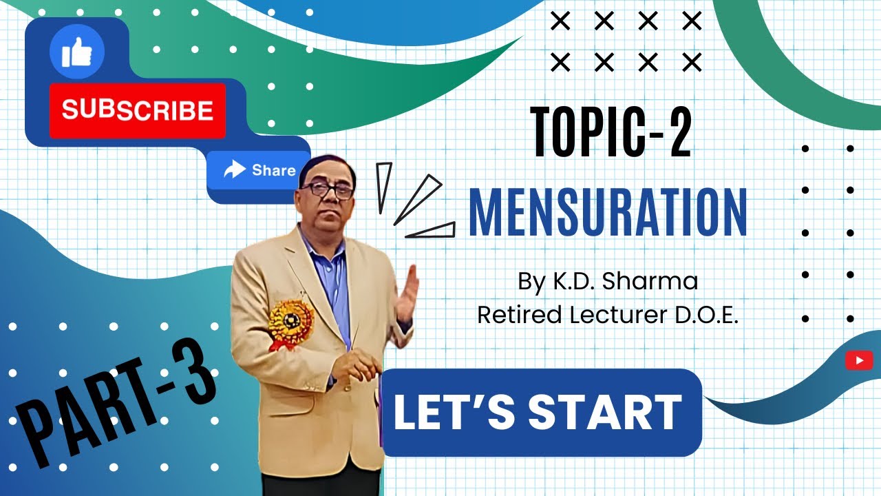 Topic-2 Mensuration| V4| Learn Math with K.D. Sharma - YouTube