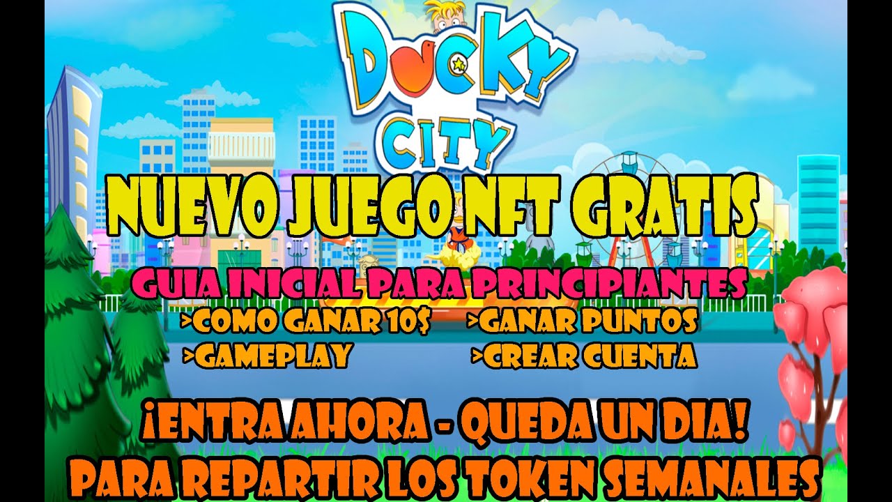 NUEVO JUEGO PAGANDO BIEN 🤔🤑+10$ EN MINUTOS 🤔🤑 | DUCKY CITY NFT 2023 ...
