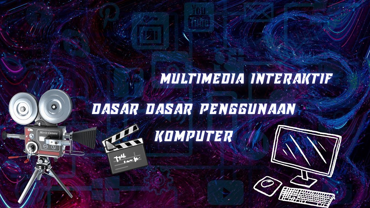 Multimedia Interaktif // Dasar Dasar Penggunaan Komputer - YouTube