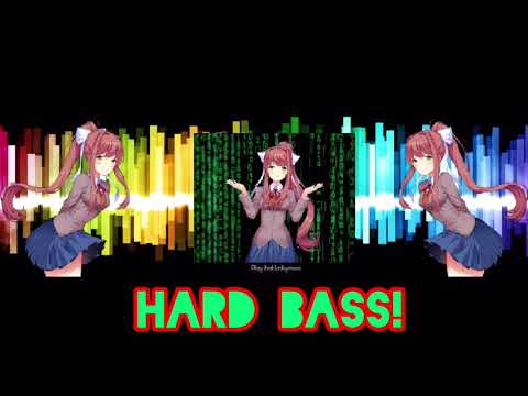 Monika :D - Hard Bass!