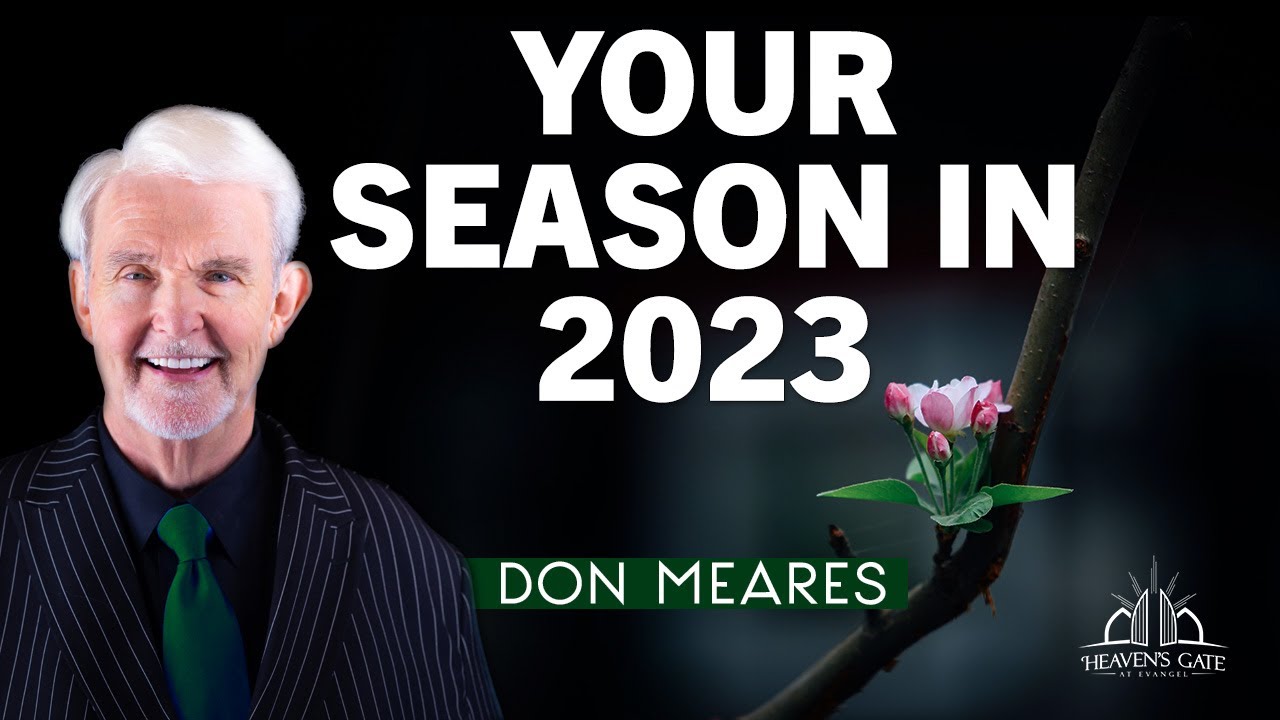 Your Season in 2023 | Don Meares - YouTube