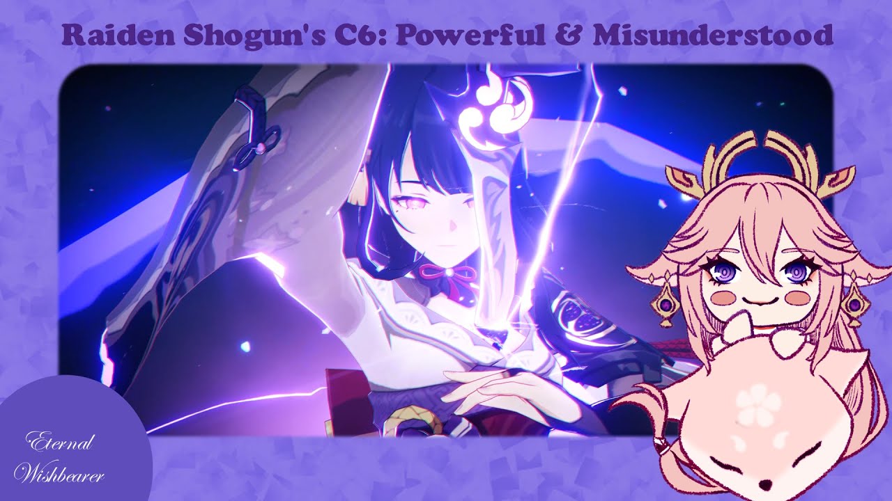 Raiden Shogun's C6: Powerful & Misunderstood - YouTube