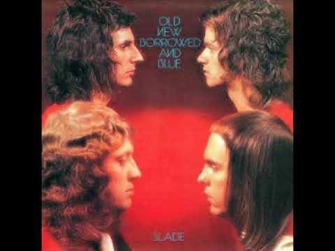 Slade - Old New Borrowed And Blue - YouTube