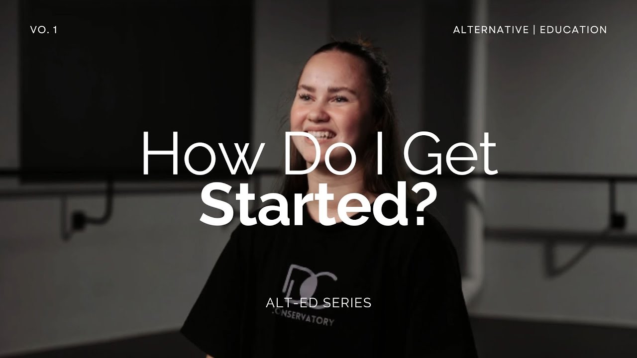 How Do I Get Started? | ALT-ED SERIES - YouTube