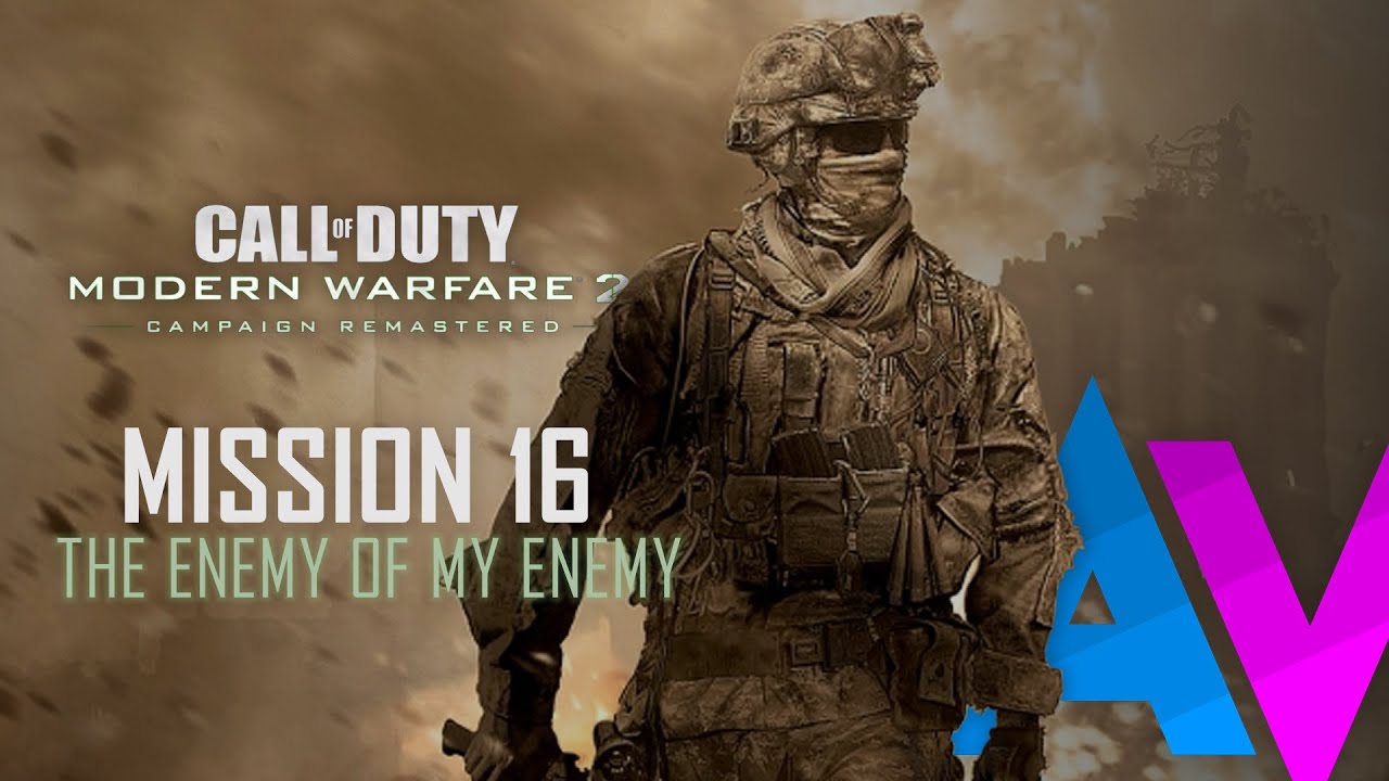 Mission 16 - The Enemy of My Enemy | Call of Duty: Modern Warfare 2 ...