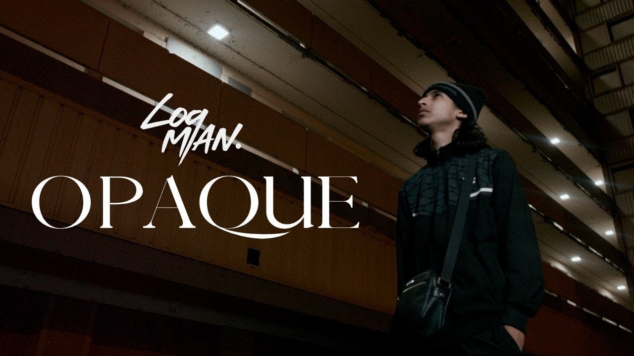 Loqman. — Opaque (Clip Officiel) - YouTube