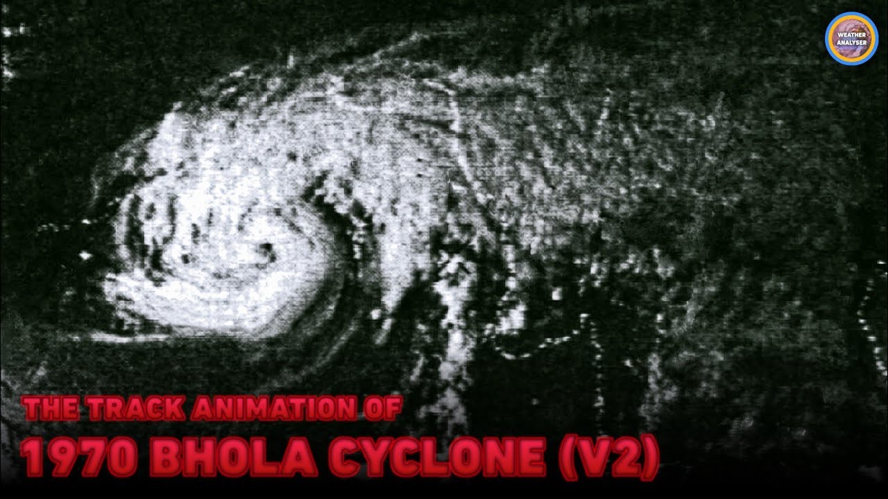 The Track Of Bhola Cyclone (1970) (V2) - YouTube