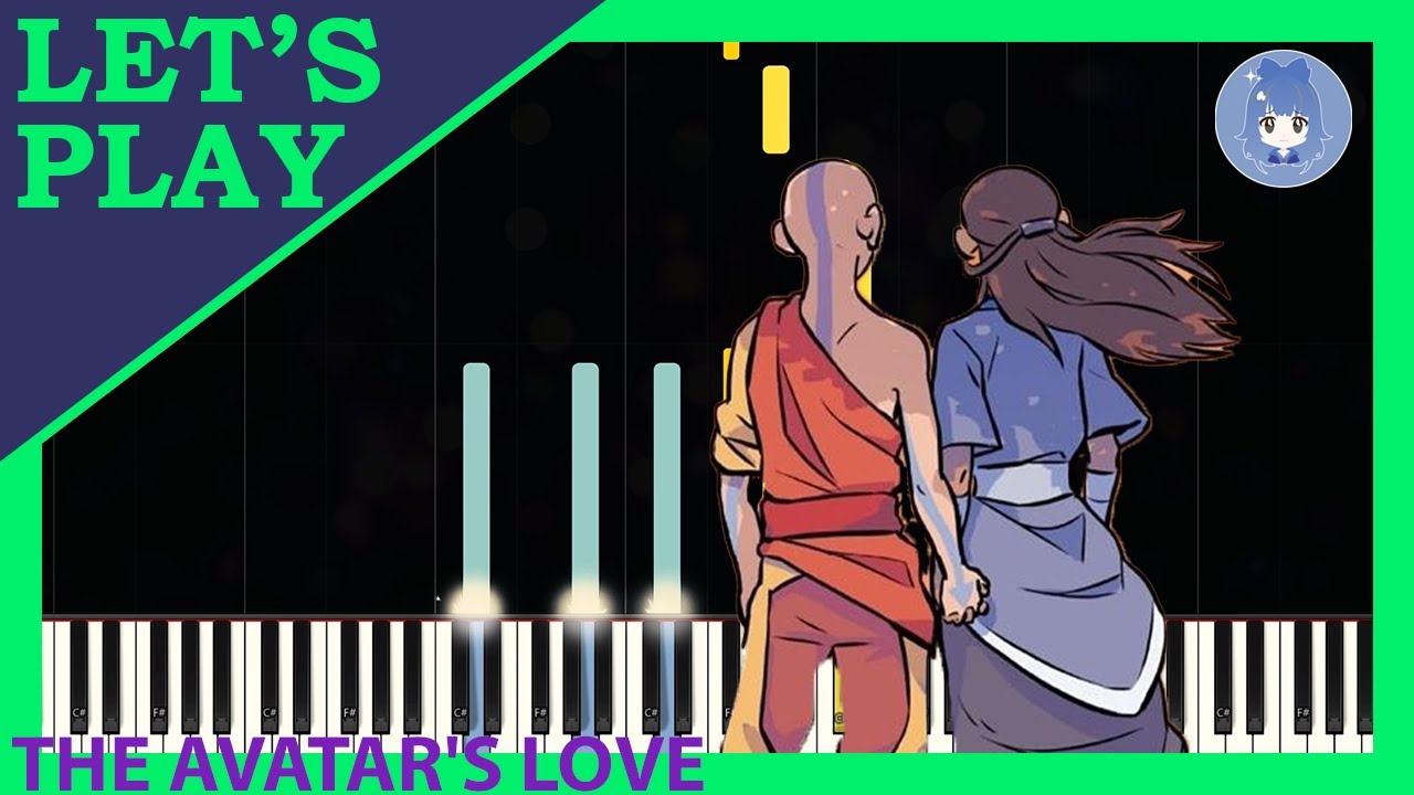Avatar: The Last Airbender: The Avatar's Love [Piano Tutorial] - YouTube