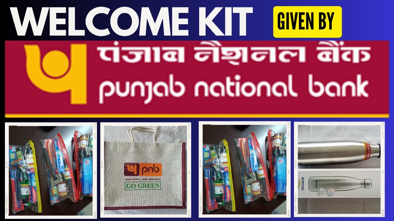 Welcome Kit given by PUNJAB NATIONAL BANK. - YouTube