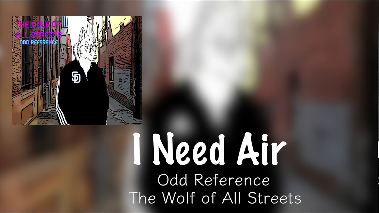 Odd Reference "I Need Air" (instrumental) - YouTube