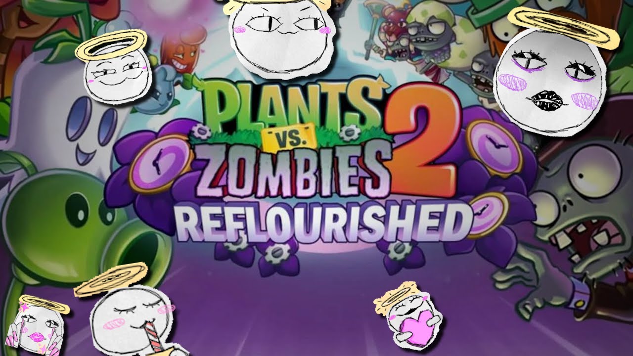 Playing PVZ2 reflourished!! - YouTube