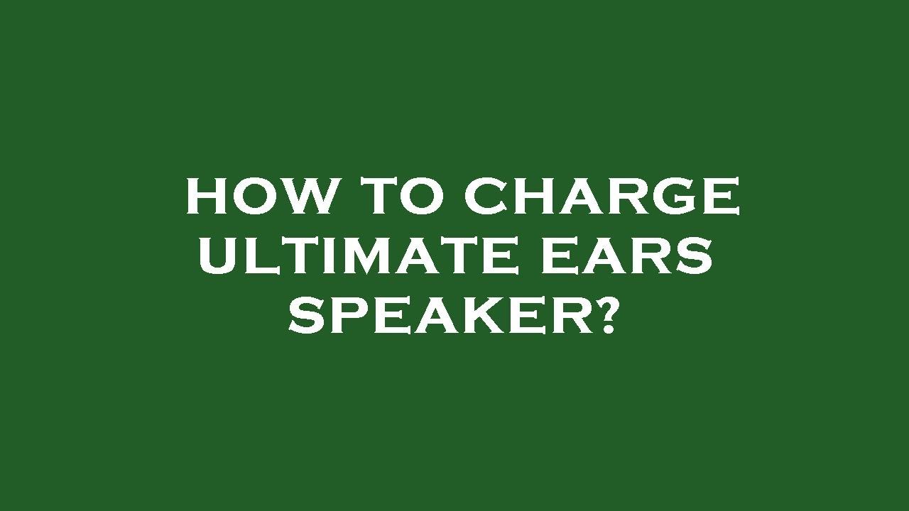How to charge ultimate ears speaker? - YouTube