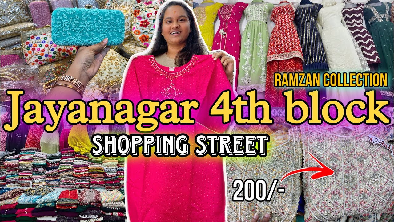 Wow🔥Jayanagar 4th block shopping street “Best Ramzan Collection” 😍 ...