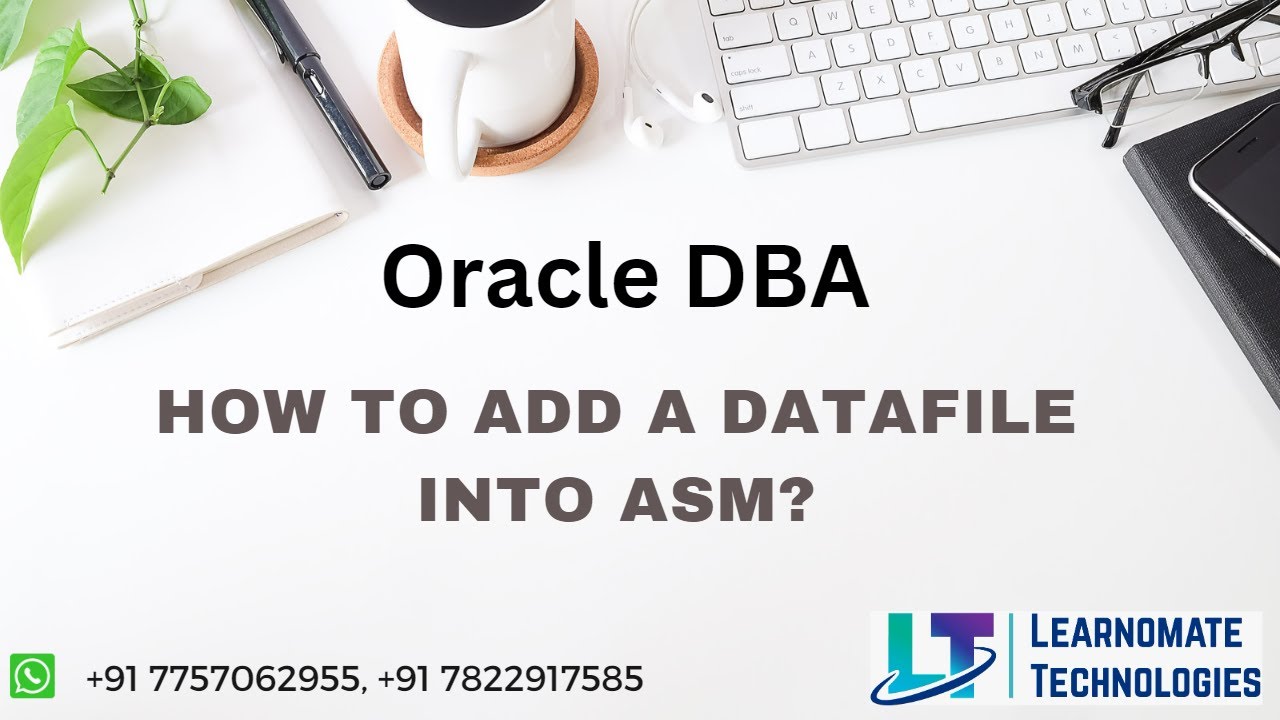 How To Add A Datafile Into Asm Learnomate Technologies Youtube