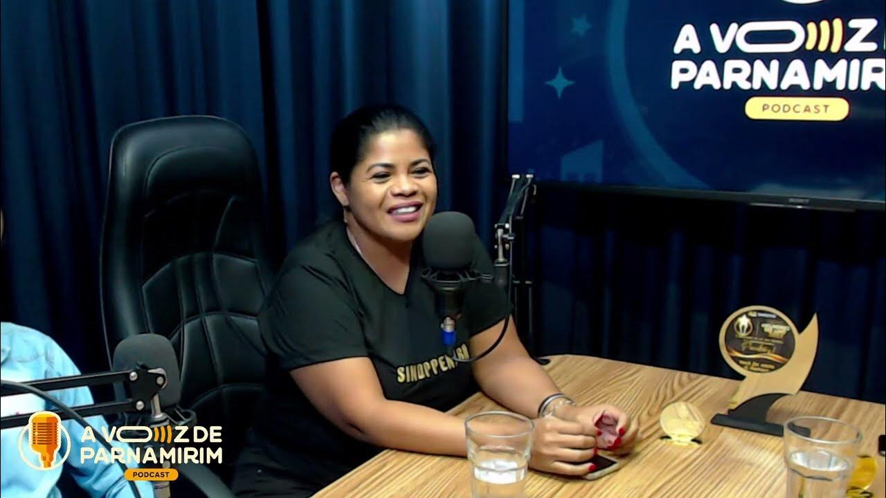 EP 31 Vilma Batista Presidente do Sindicato dos Policiais Penais no RN - YouTube