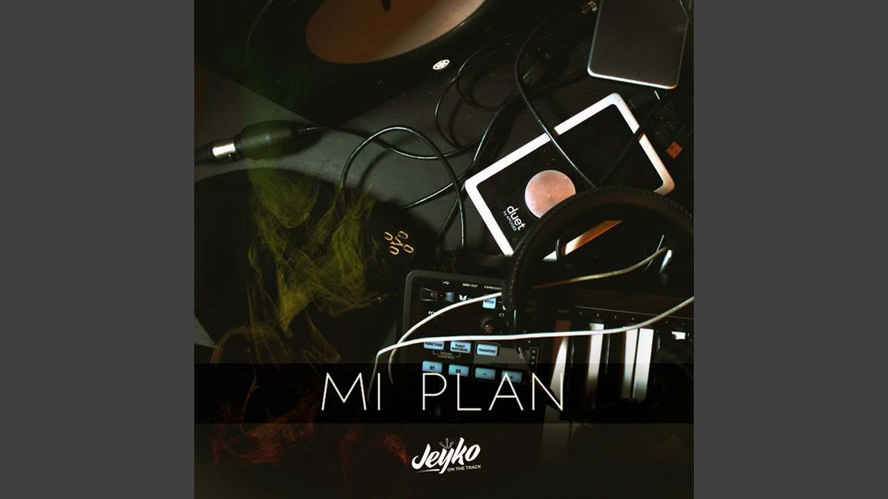Mi Plan - YouTube Music