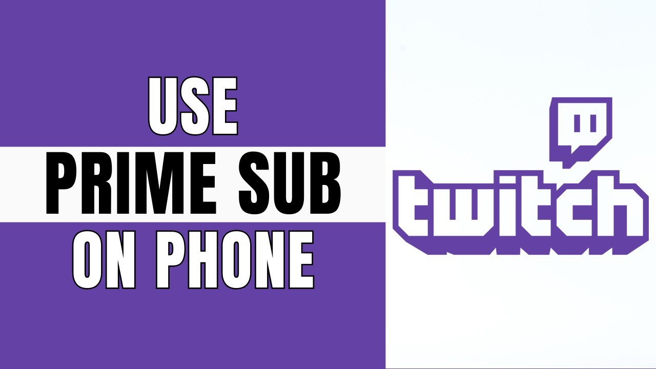 How to Use Twitch Prime Subscription on Mobile (2024) - Android ...