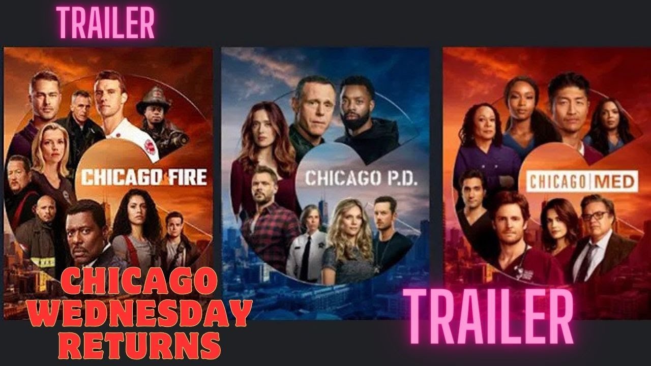 Chicago Wednesday Returns Trailer (HD) Chicago Fire, PD, Med | - YouTube
