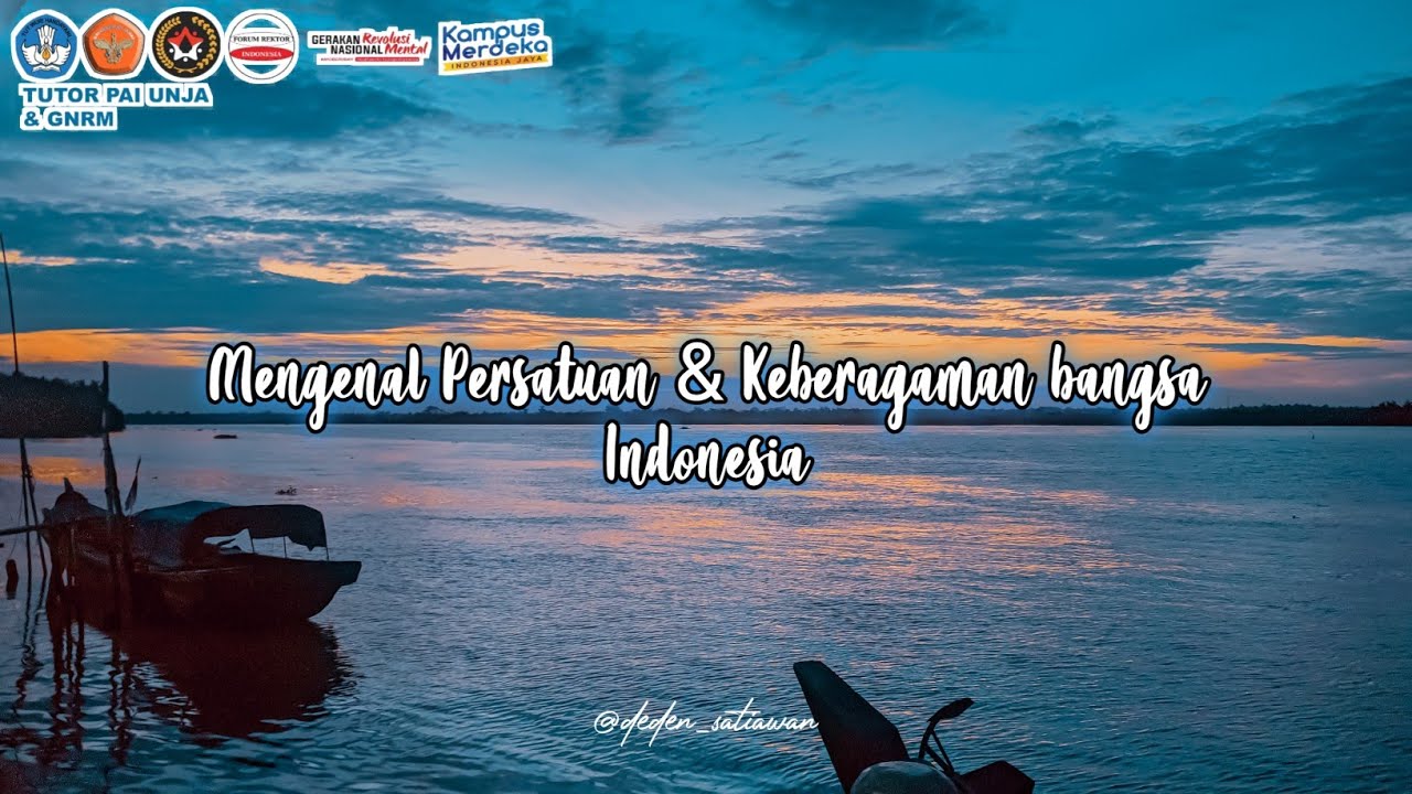 PERSATUAN &KEBERAGAMAN BANGSA INDONESIA||Deden setiawan||Prodi ...
