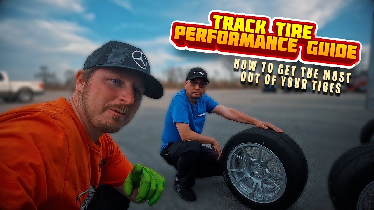 Track Tire - Performance Guide - Tips and Tricks on getting the most ...