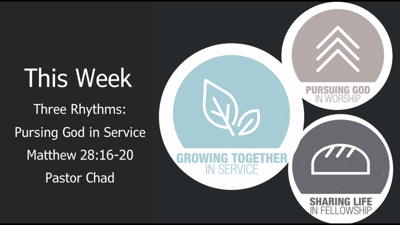 3 Rhythms: Pursuing God in Service - YouTube
