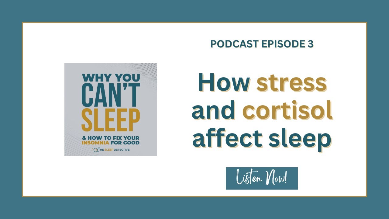 How stress and cortisol affect sleep - YouTube