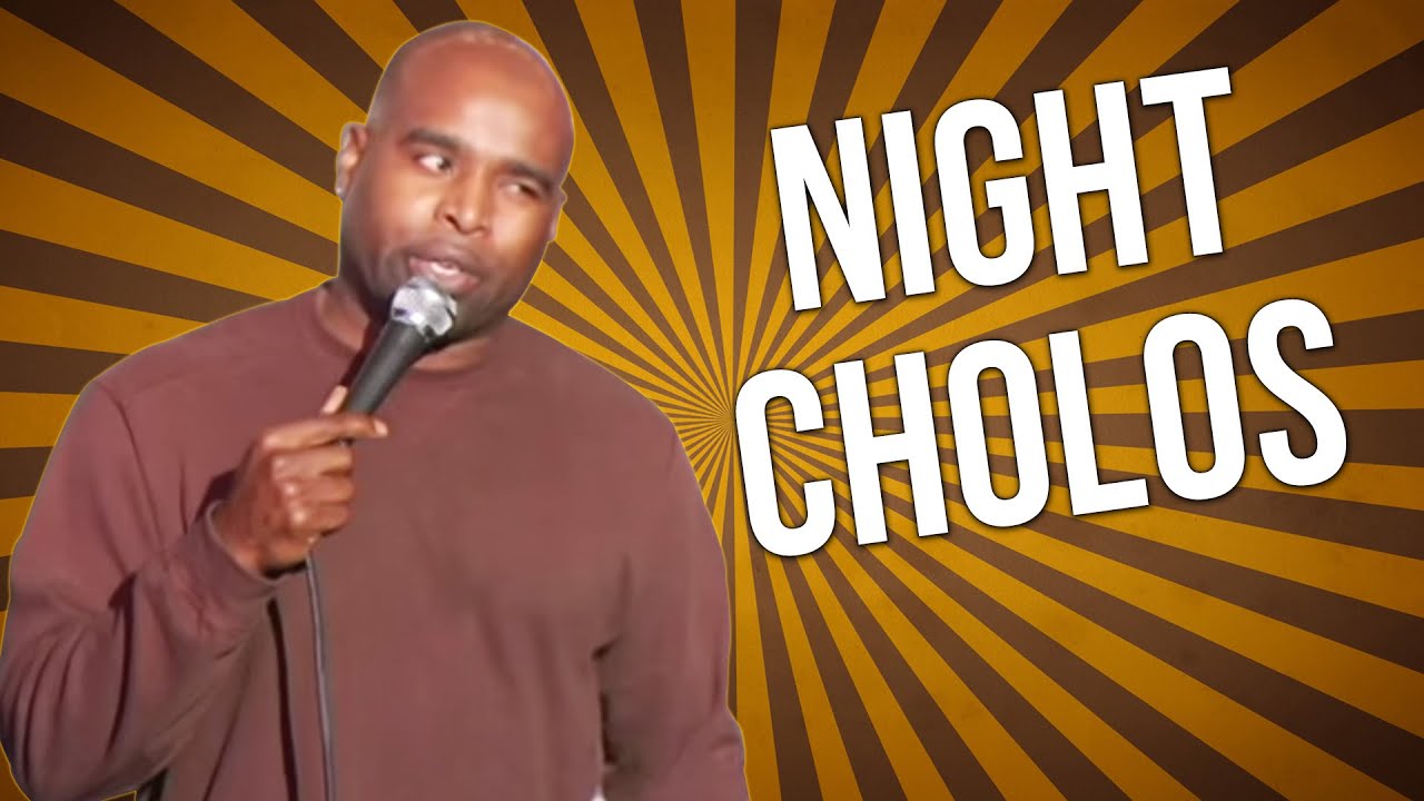 Night Cholos (Stand Up Comedy) - YouTube