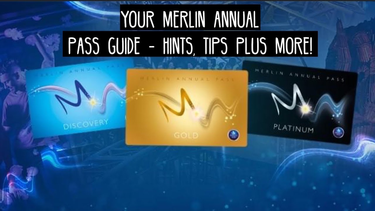 Your Merlin Annual Pass Guide - Hints, Tips Plus More! - YouTube